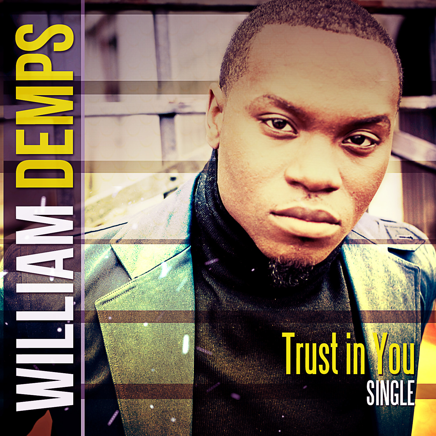New Song: William Demps - 'Trust In You' | The Gospel Guru