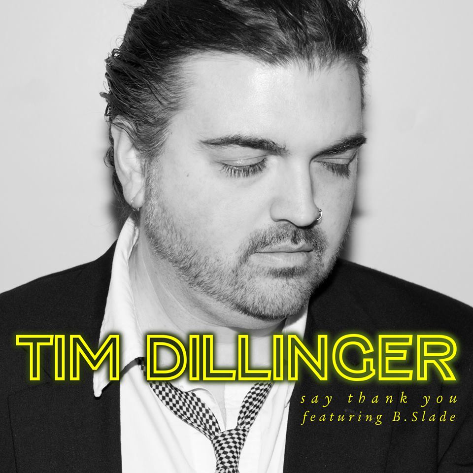 New Song: Tim Dillinger - 'Say Thank You' ft. B.Slade | The Gospel Guru