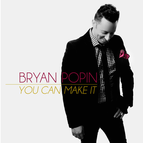 Preview: Bryan Popin - 'You Can Make It' Album | The Gospel Guru
